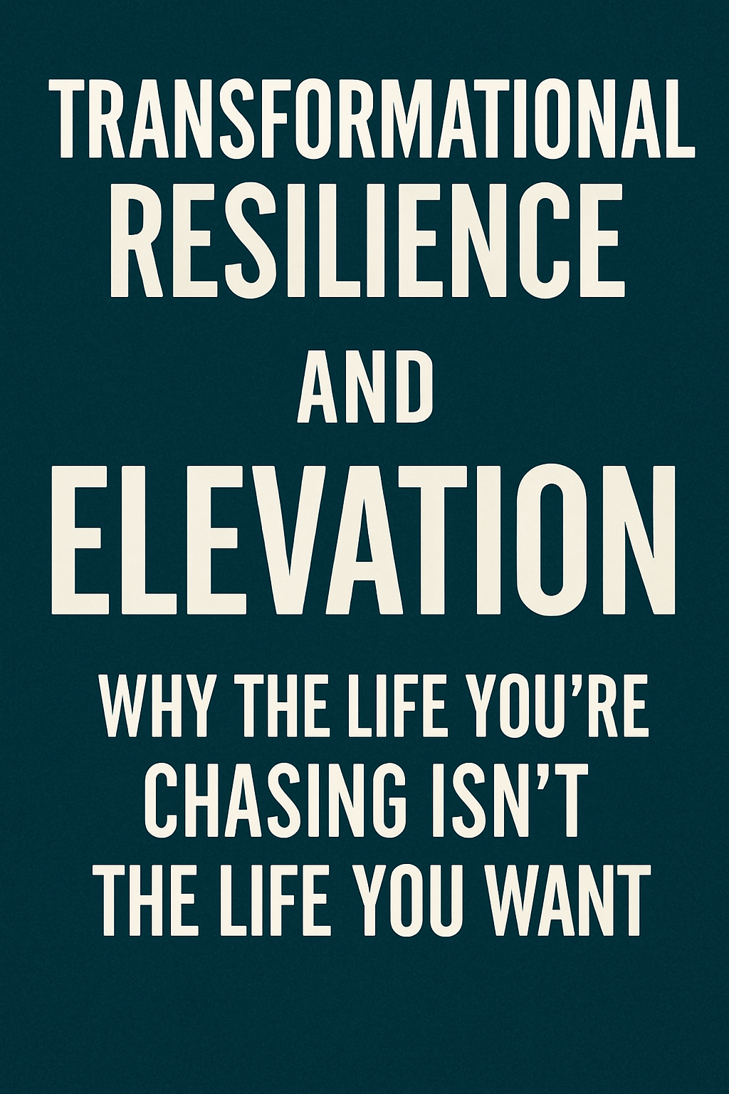 Transformational Resilience and Elevation for Growth Transformational ...